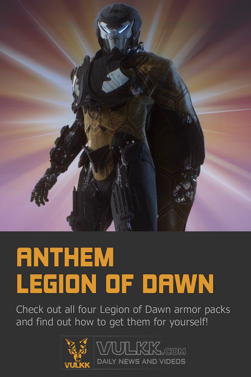 How to get Legion of Dawn Armor Sets in Anthem - VULKK.com