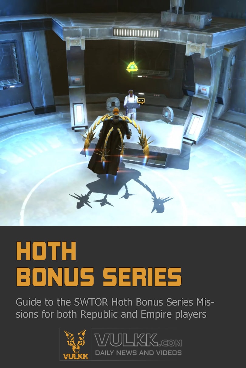 SWTOR Hoth Bonus Series Missions Guide - VULKK.com