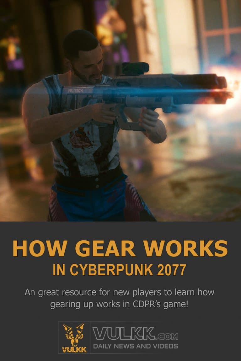 How gear works in Cyberpunk 2077 - VULKK.com