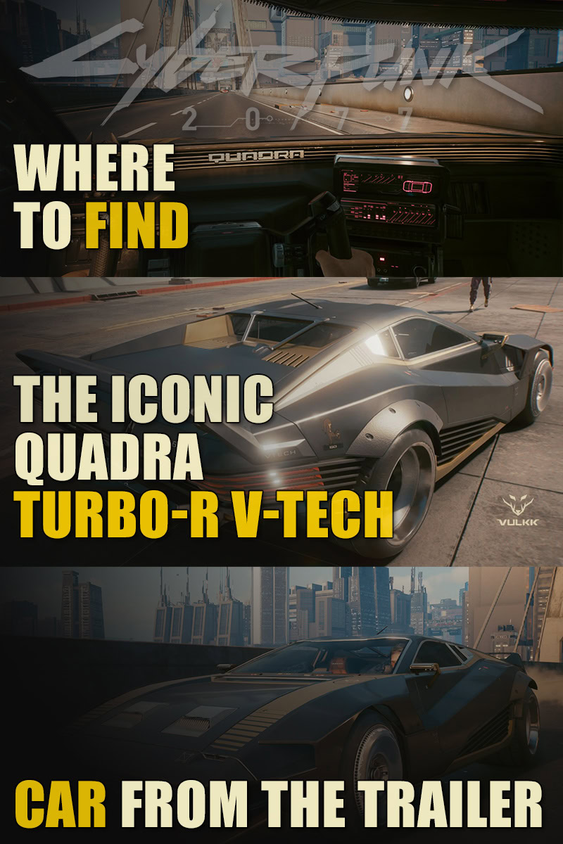 How to get the Quadra Turbo-R Car in Cyberpunk 2077 - VULKK.com