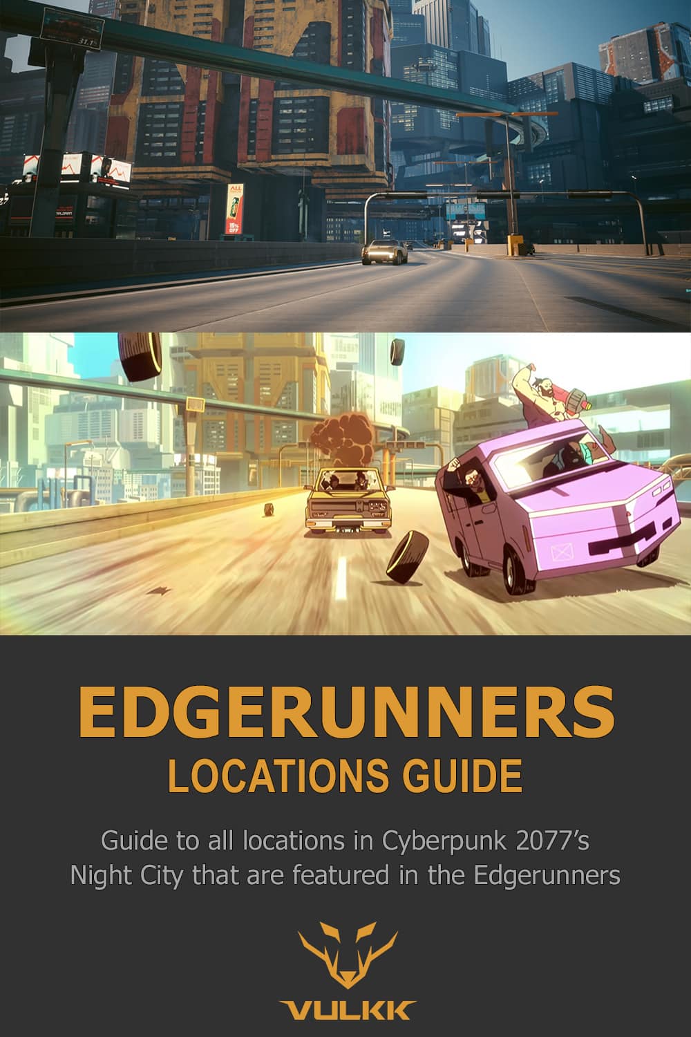 All Locations from Edgerunners in Cyberpunk 2077 - VULKK.com