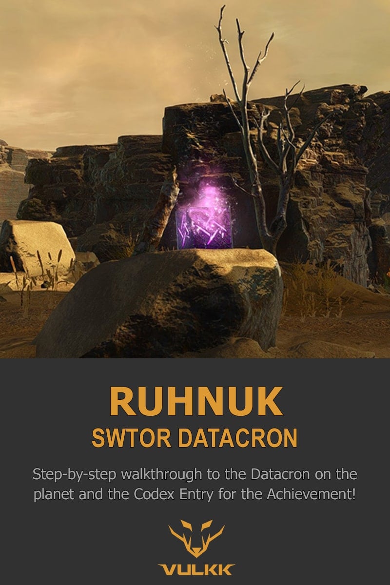 SWTOR Ruhnuk Datacron Guide - VULKK.com