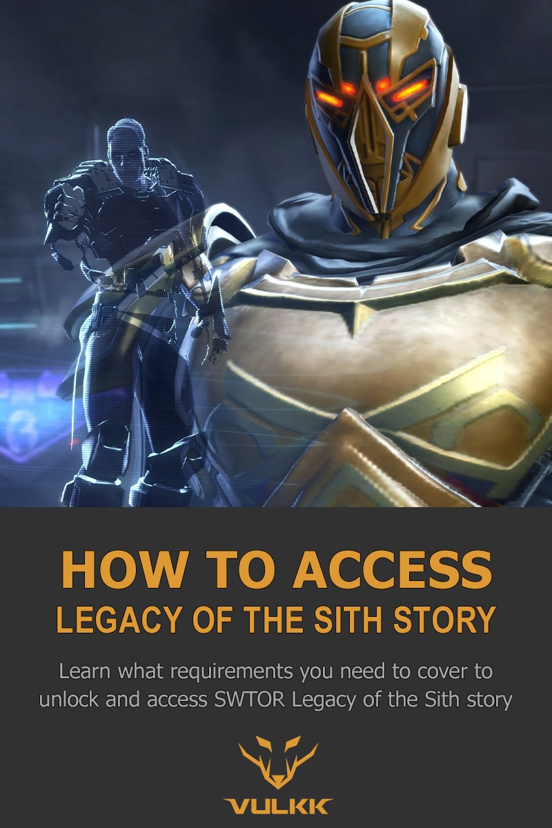 How to Unlock and Start SWTOR Legacy of the Sith Story - VULKK.com