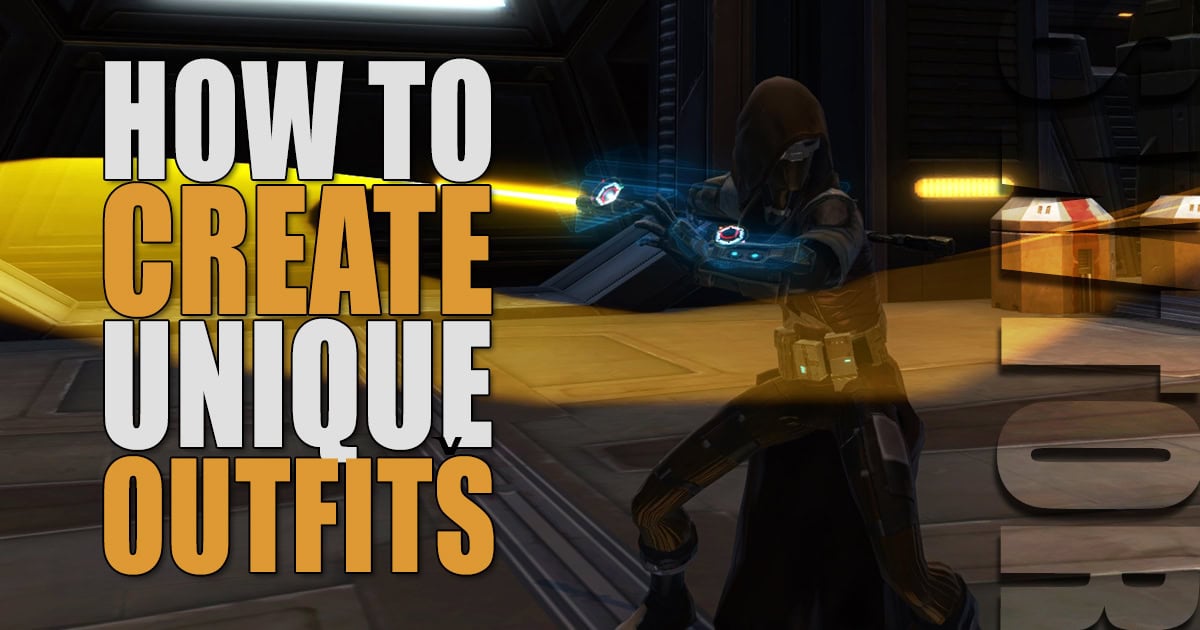 How to Create a Unique and Original Outfit in SWTOR - VULKK.com