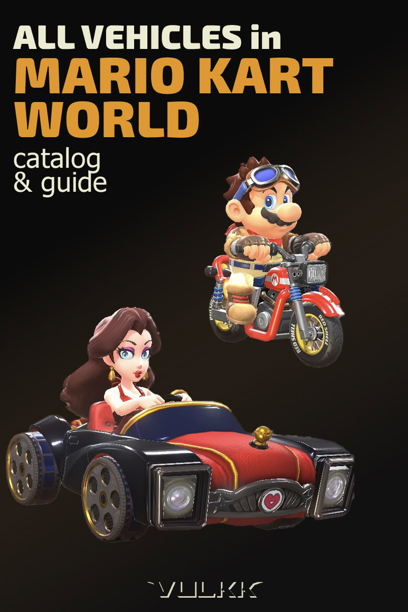 All Vehicles in Mario Kart World: a complete guide and catalog - VULKK.com