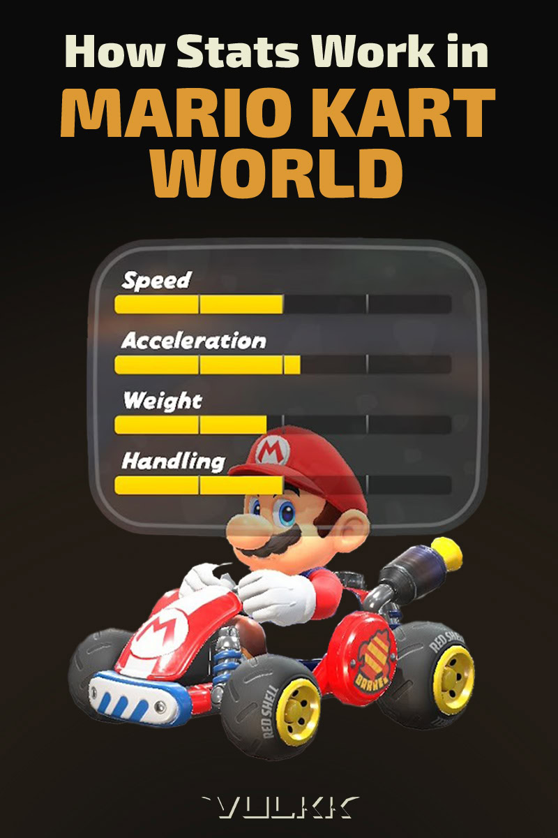 How Stats Work in Mario Kart World - VULKK.com