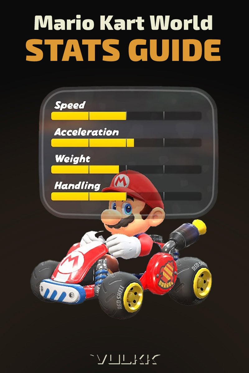 How Stats Work in Mario Kart World - VULKK.com
